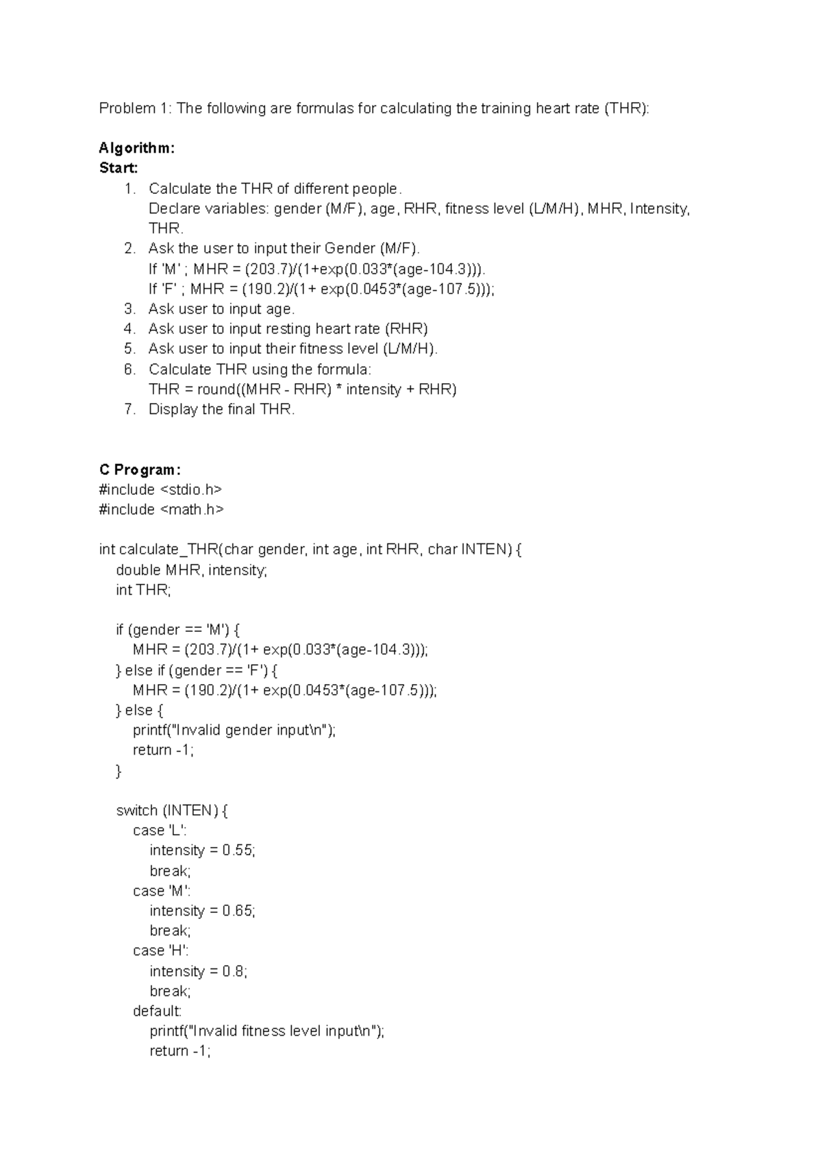 CPS Lab 3 - Problem 1: The following are formulas for calculating the training heart rate (THR ...