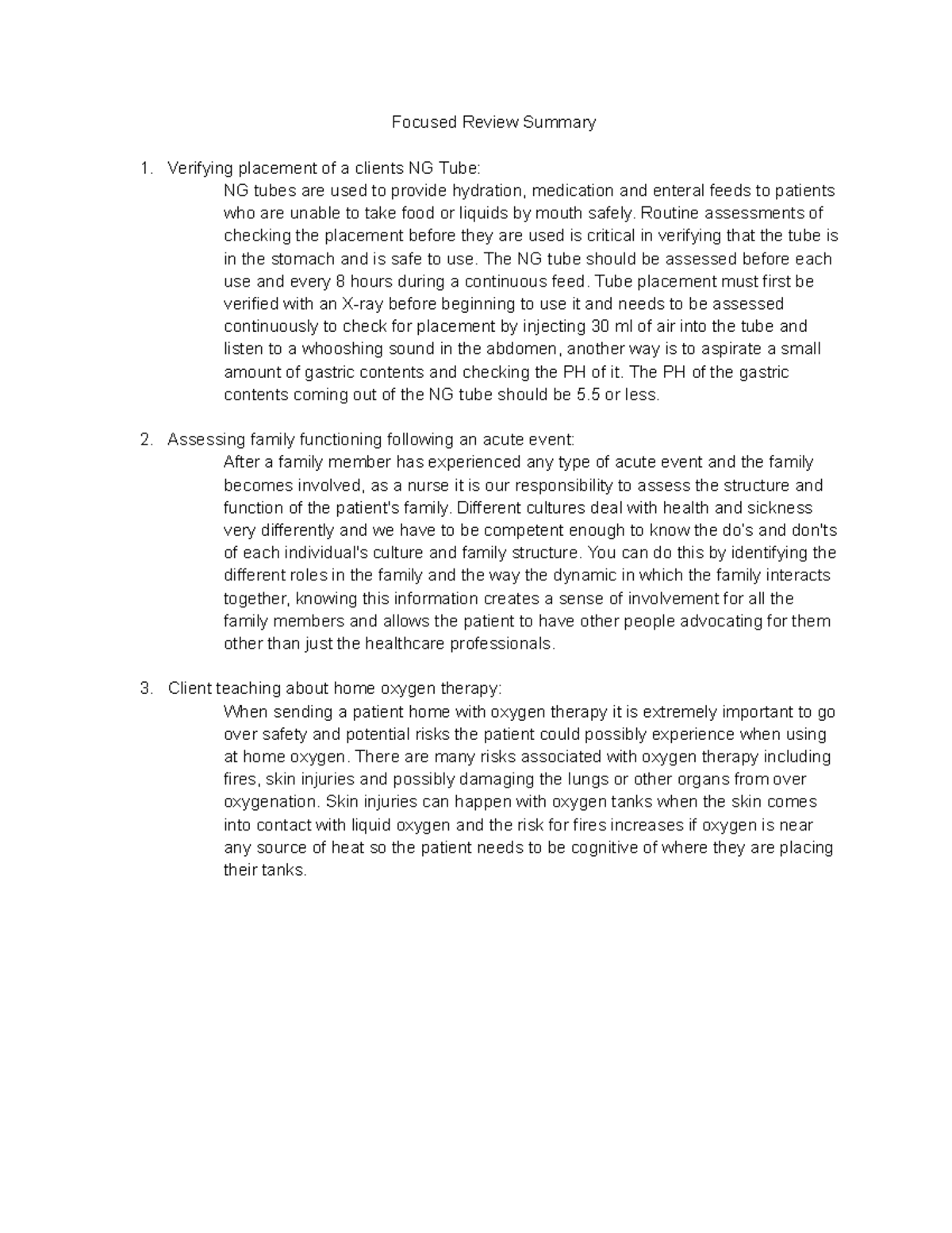 VATI focused review - Focused Review Summary Verifying placement of a clients NG Tube: NG tubes ...