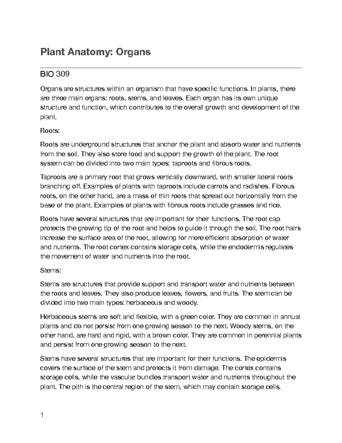 Plant Anatomy: Organs - In plants, there are three main organs: roots ...