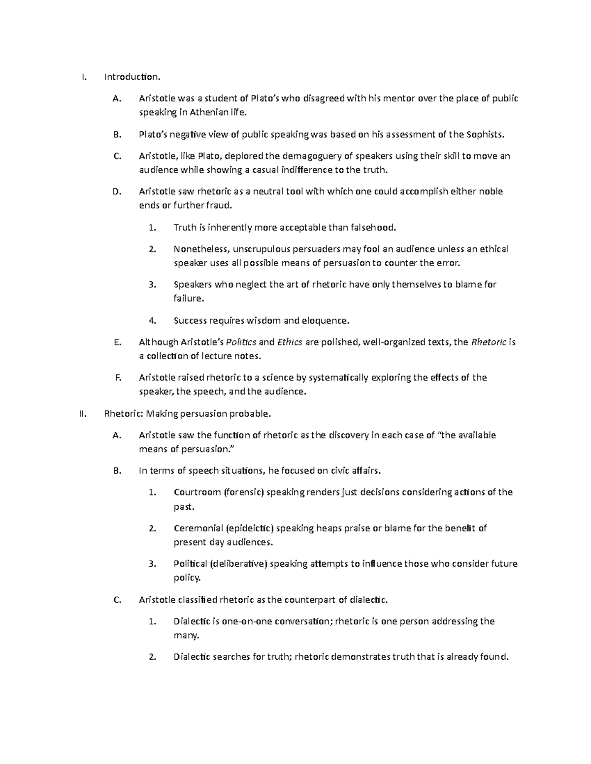 Rhetoric - Notes - I. II. Introduction. A. Aristotle was a student of ...
