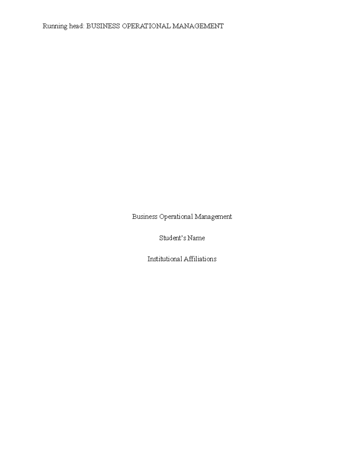 Business Operational Management - Running head: BUSINESS OPERATIONAL ...