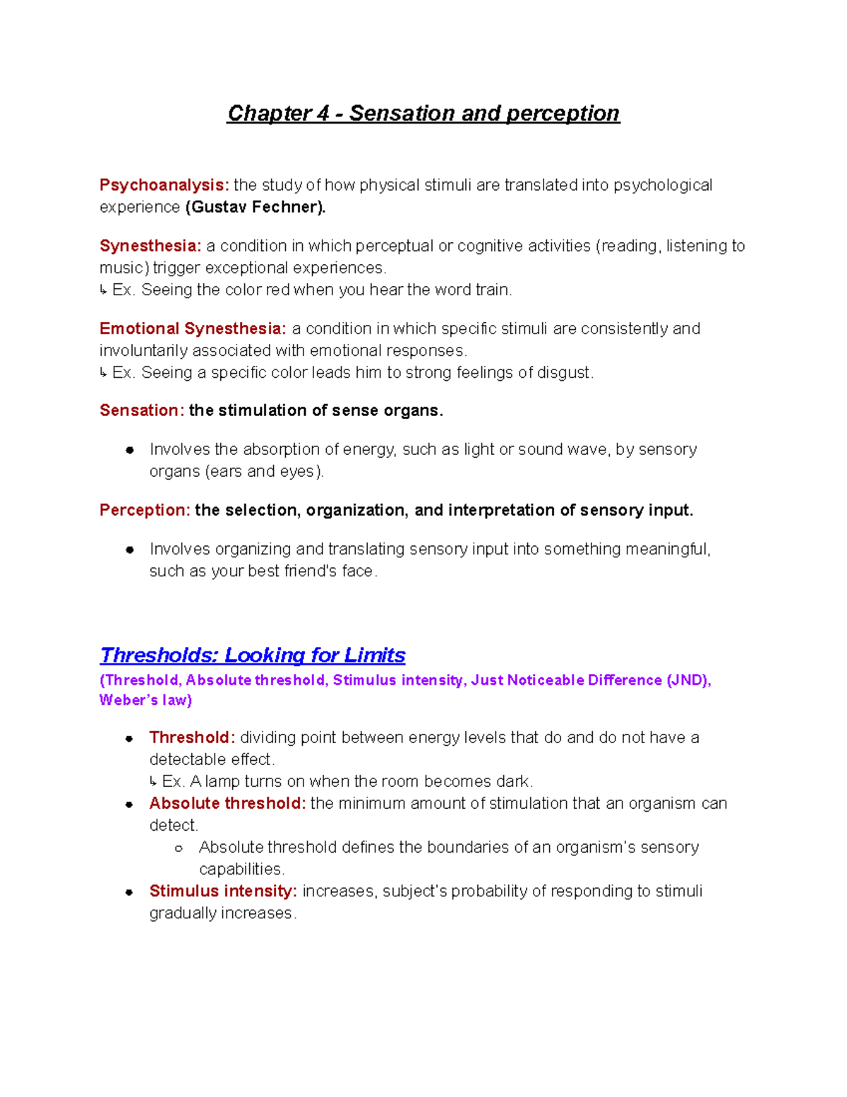 PSYC chapter 4. - Chapter 4 - Sensation and perception Psychoanalysis: the study of how physical ...