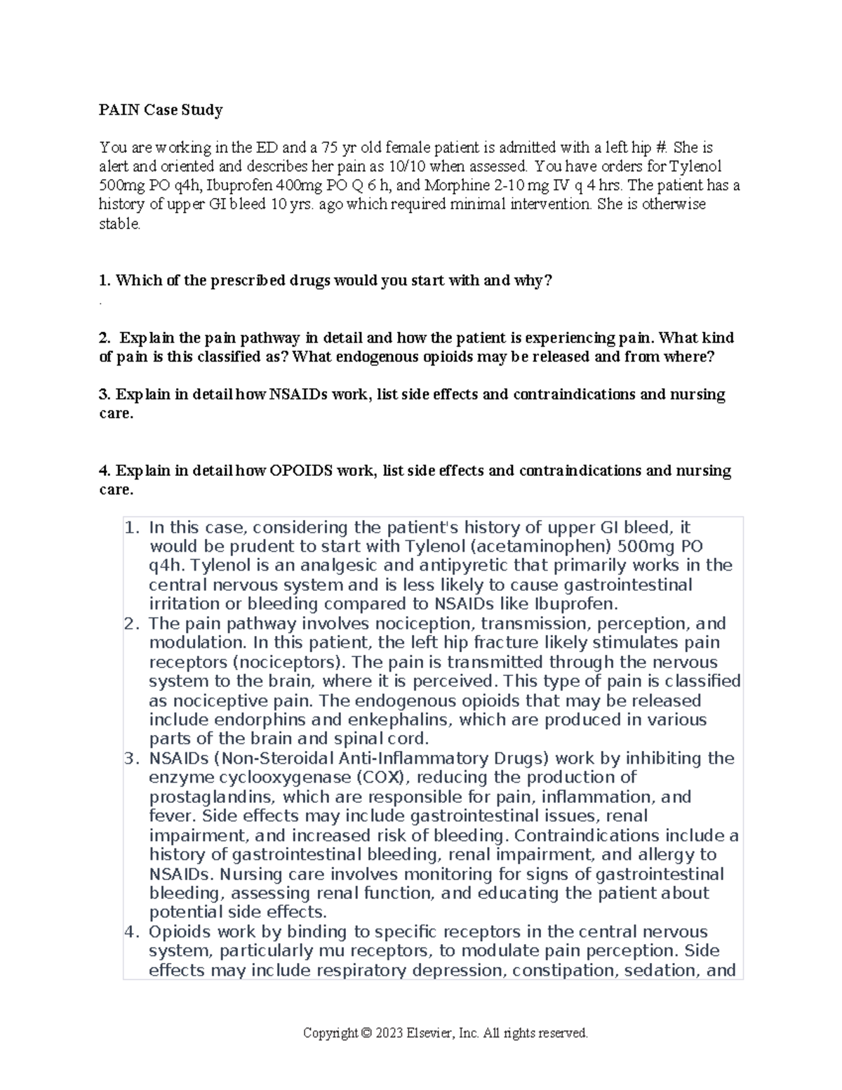 Pain Case Study 1 - PAINCASE - PAIN Case Study You are working in the ...