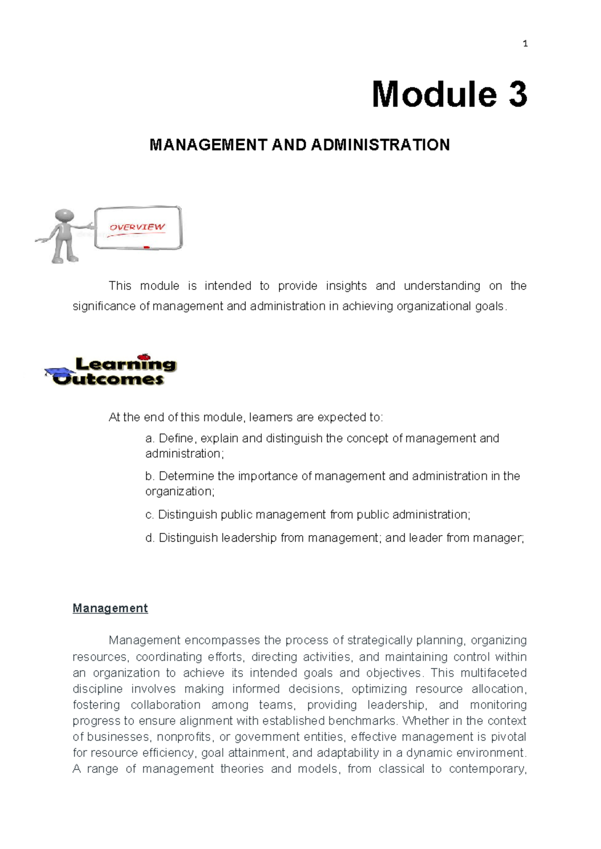 Module-3 - Module 3 MANAGEMENT AND ADMINISTRATION This module is intended to provide insights ...