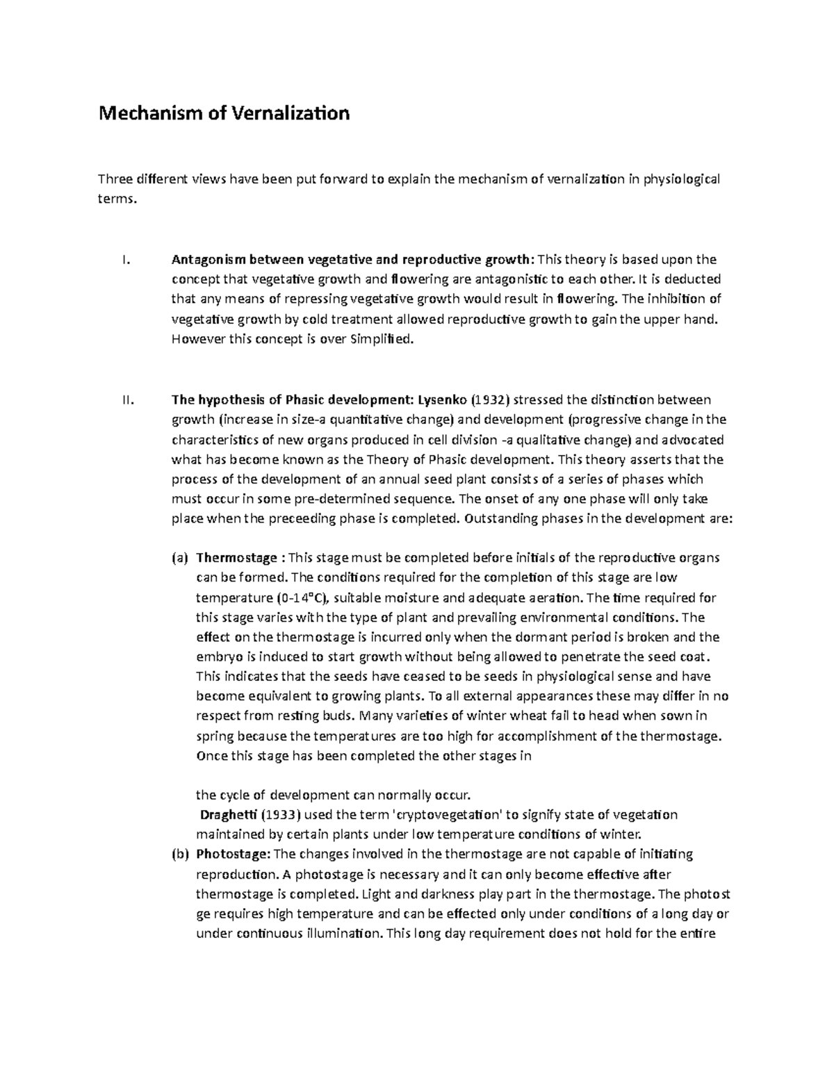 Mechanism of Vernalization - I. Antagonism between vegetative and ...