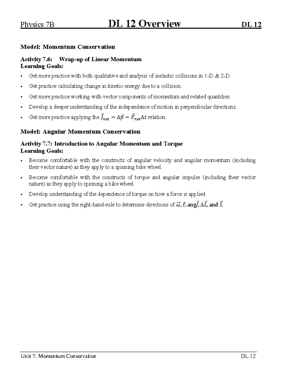 7B-DL12 - Assignment DL#12 - Physics 7B DL 12 Overview DL 12 Model ...
