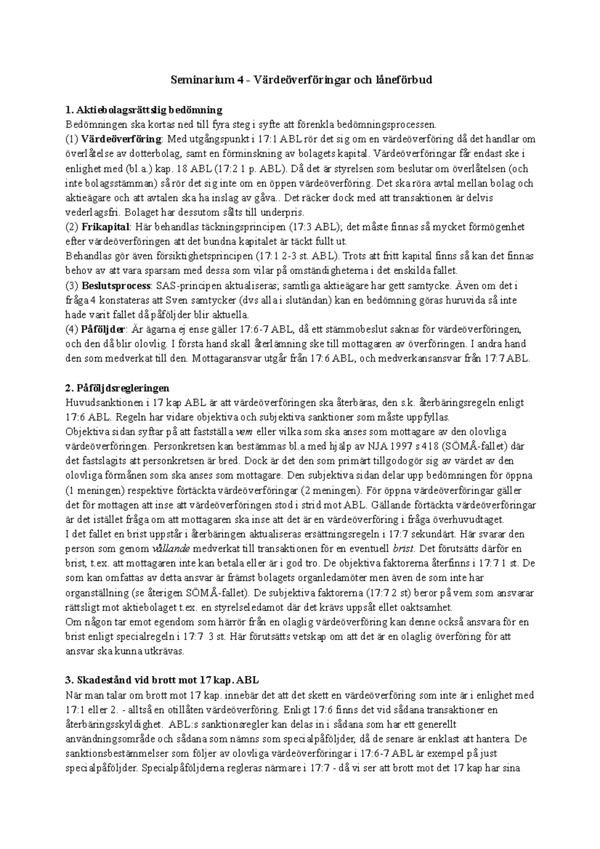 Sem 4 - referat - Seminarium 4 - Värdeöverföringar och låneförbud Aktiebolagsrättslig bedömning ...