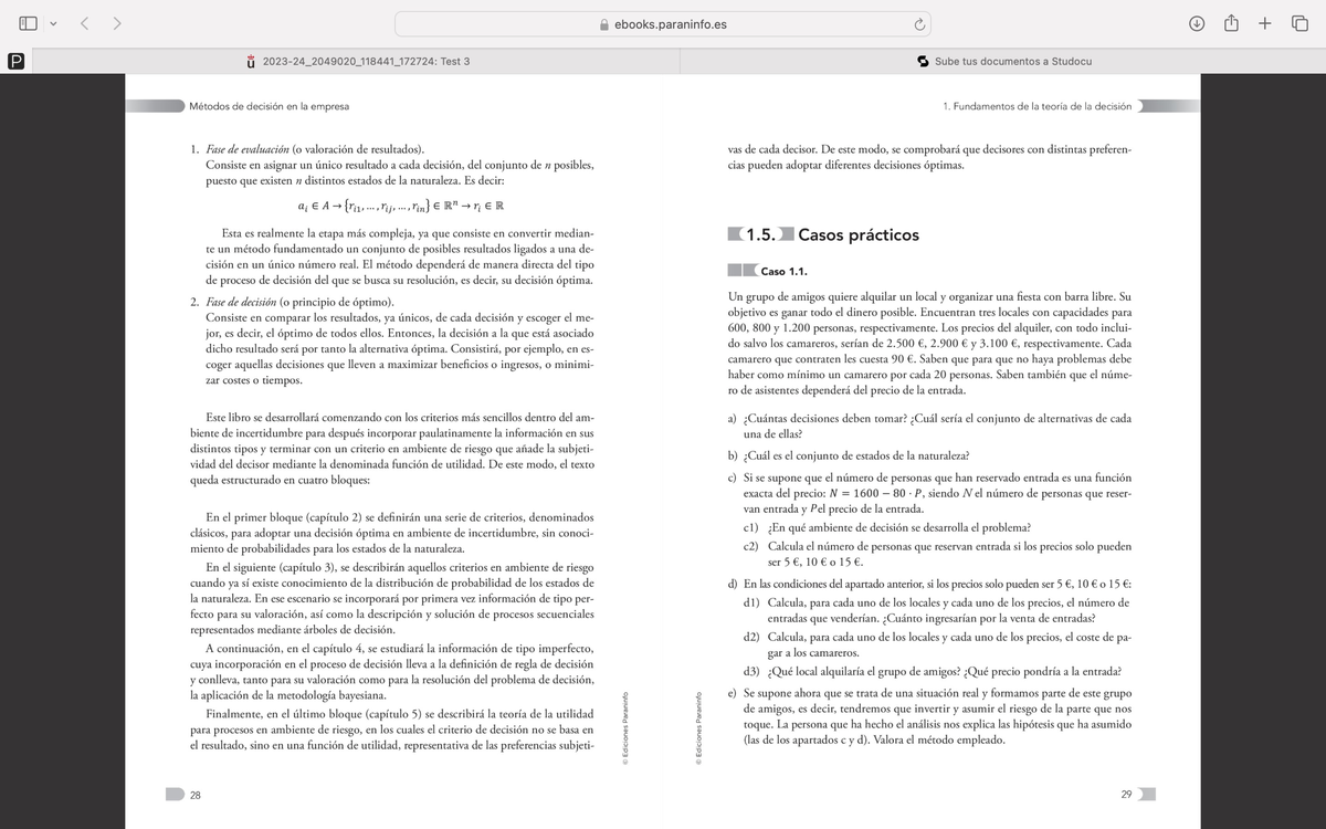 Tema 1 ejercicios metodos con solucion - Métodos de decisión empresarial - Studocu