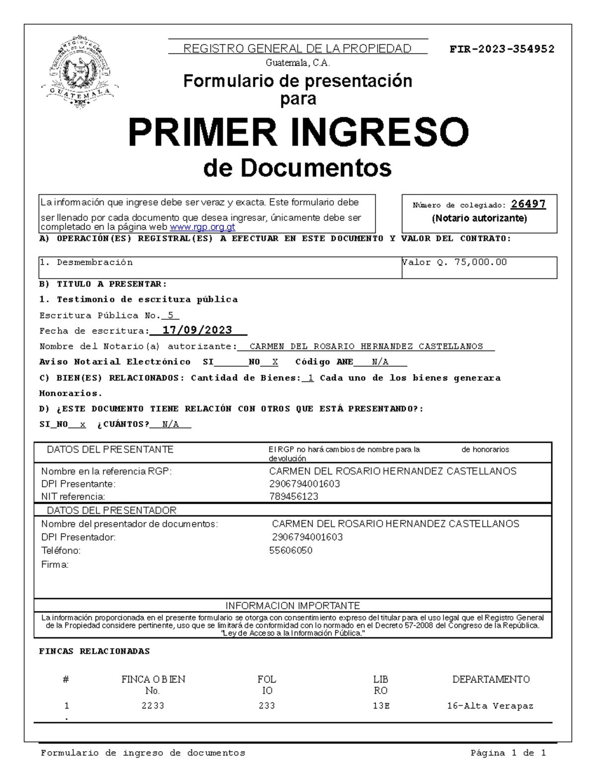 RGP- Formulario DE Documentos carmen - 1. Desmembración Valor Q. 75,000. REGISTRO GENERAL DE LA ...