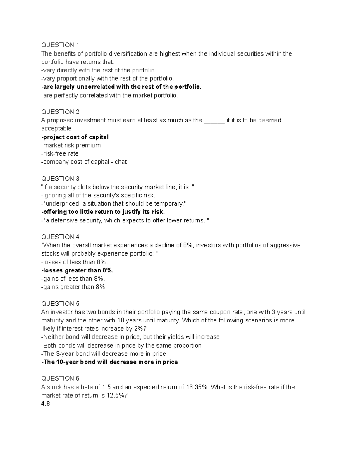 Practice final - QUESTION 1 The benefits of portfolio diversification ...