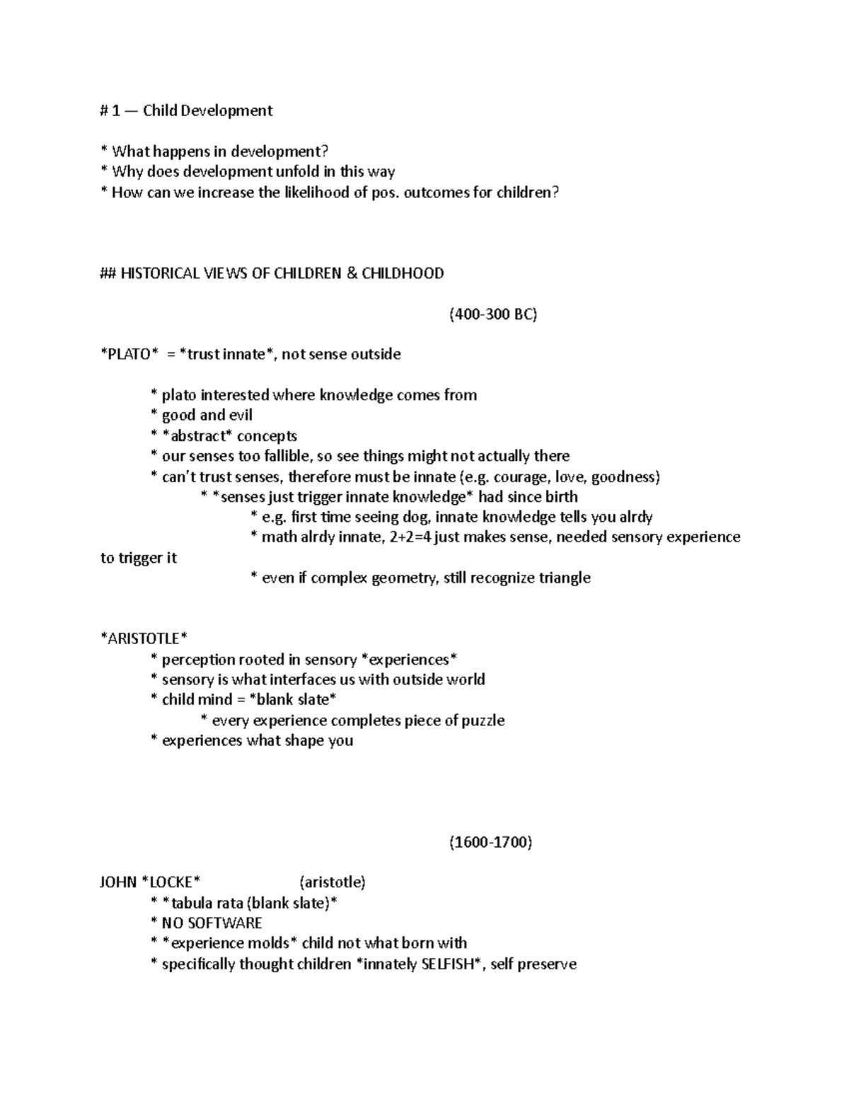 Lecture 1 - Development - # 1 — Child Development * What happens in ...