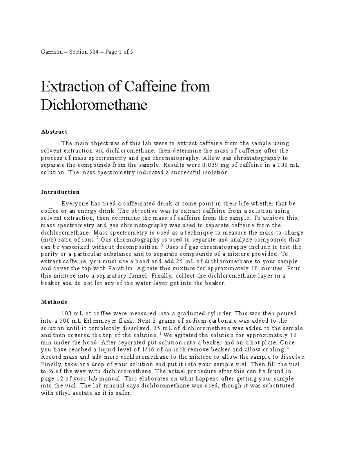 Final lab report - Extraction of Caffeine from Dichloromethane Abstract ...