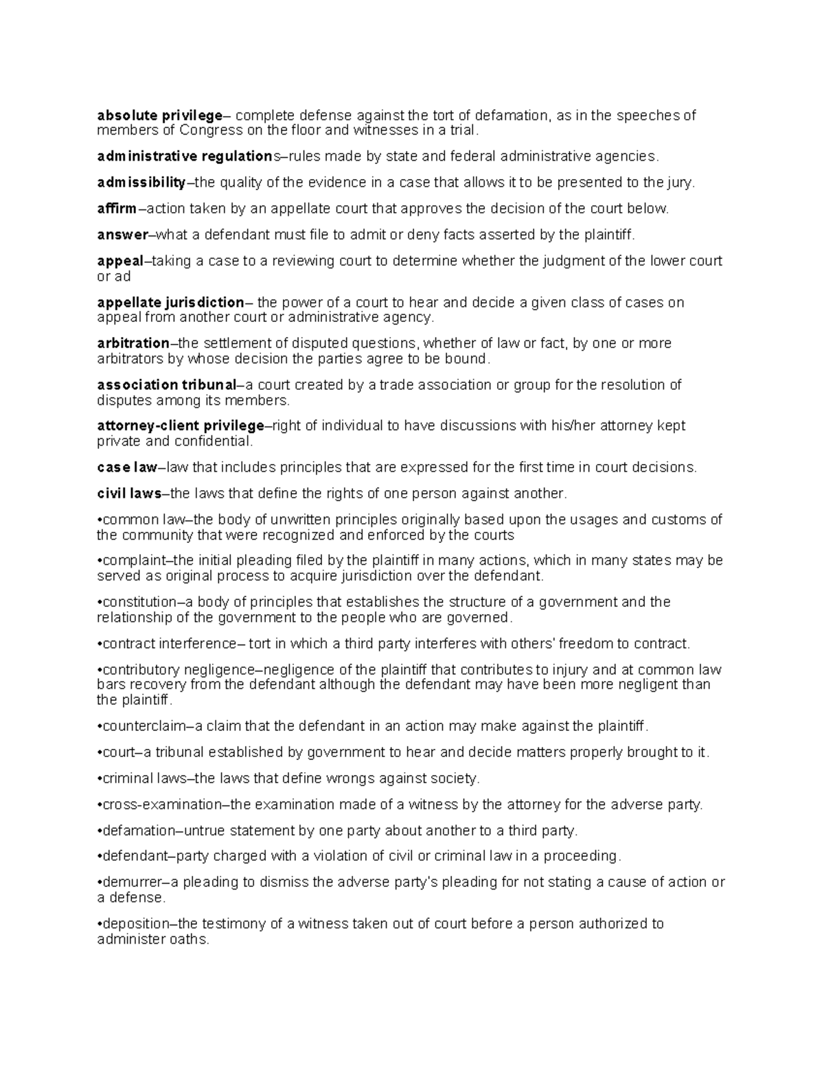 Notes - absolute privilege– complete defense against the tort of ...