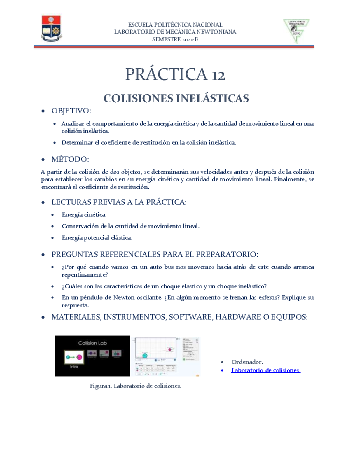 Práctica 12 Colisiones Inelasticas - LABORATORIO DE MEC¡NICA NEWTONIANA SEMESTRE 2021-B PR¡CTICA ...