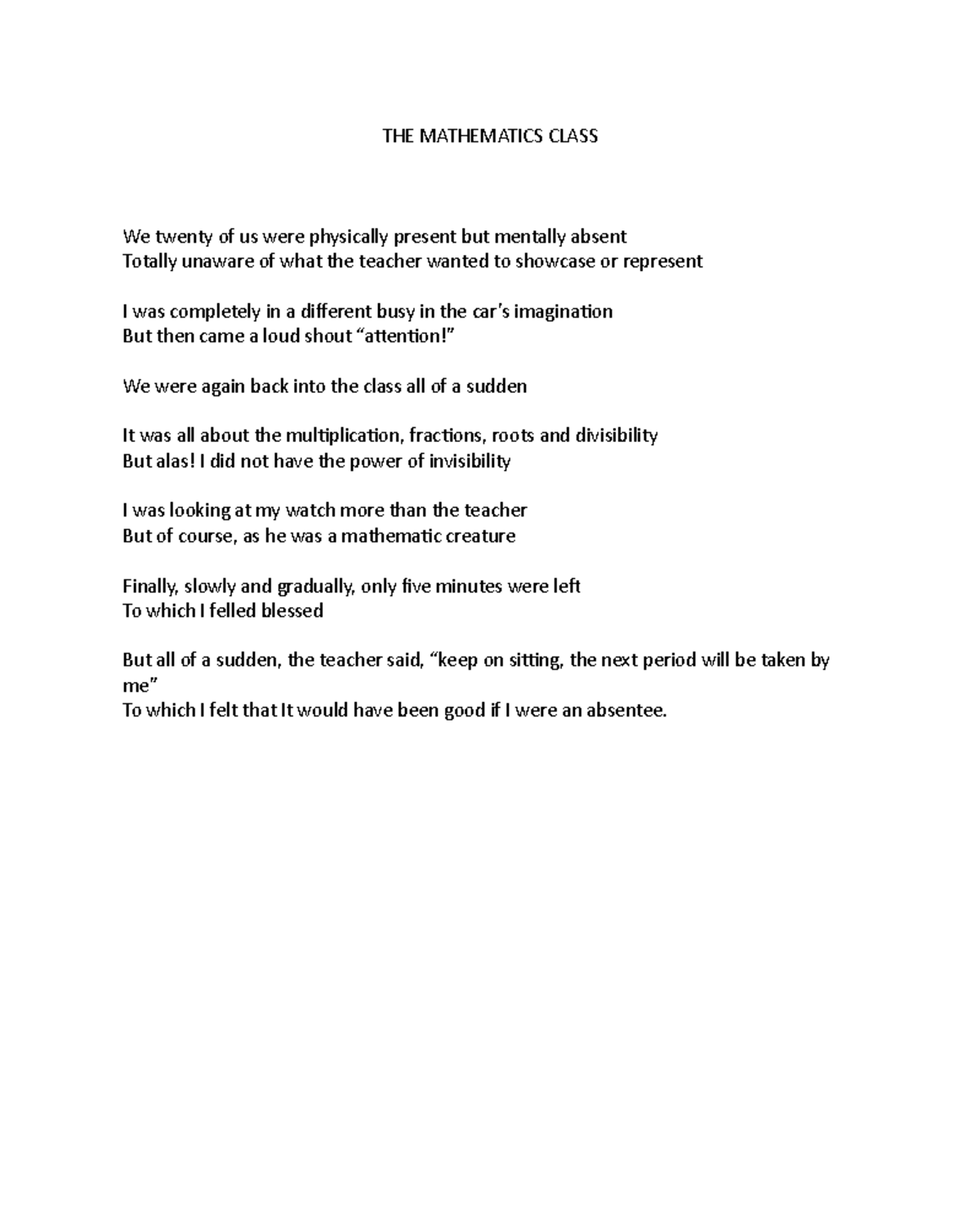 Poem 7 - THE Mathematics Class - THE MATHEMATICS CLASS We twenty of us ...
