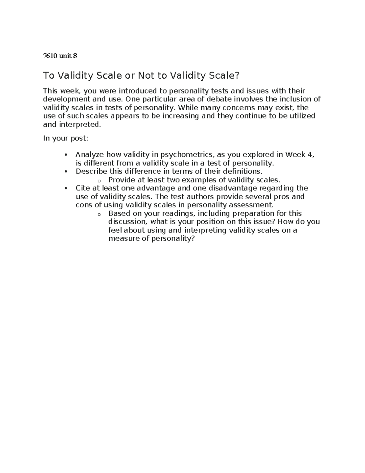 7610 unit 8 - discussion - 7610 unit 8 To Validity Scale or Not to ...