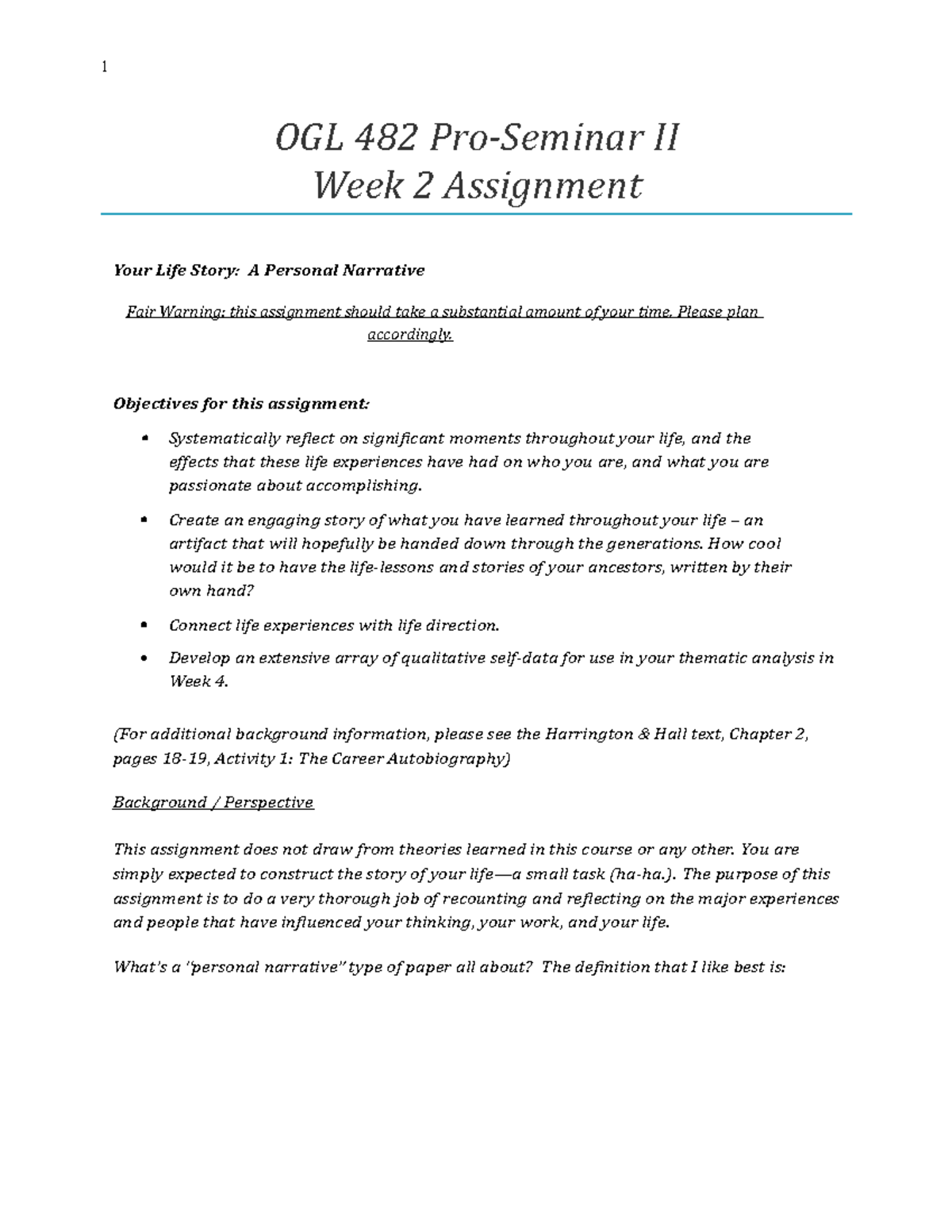 2 Week Assignment - Second week esssay - OGL 482 Pro-Seminar II Week 2 Assignment Your Life ...