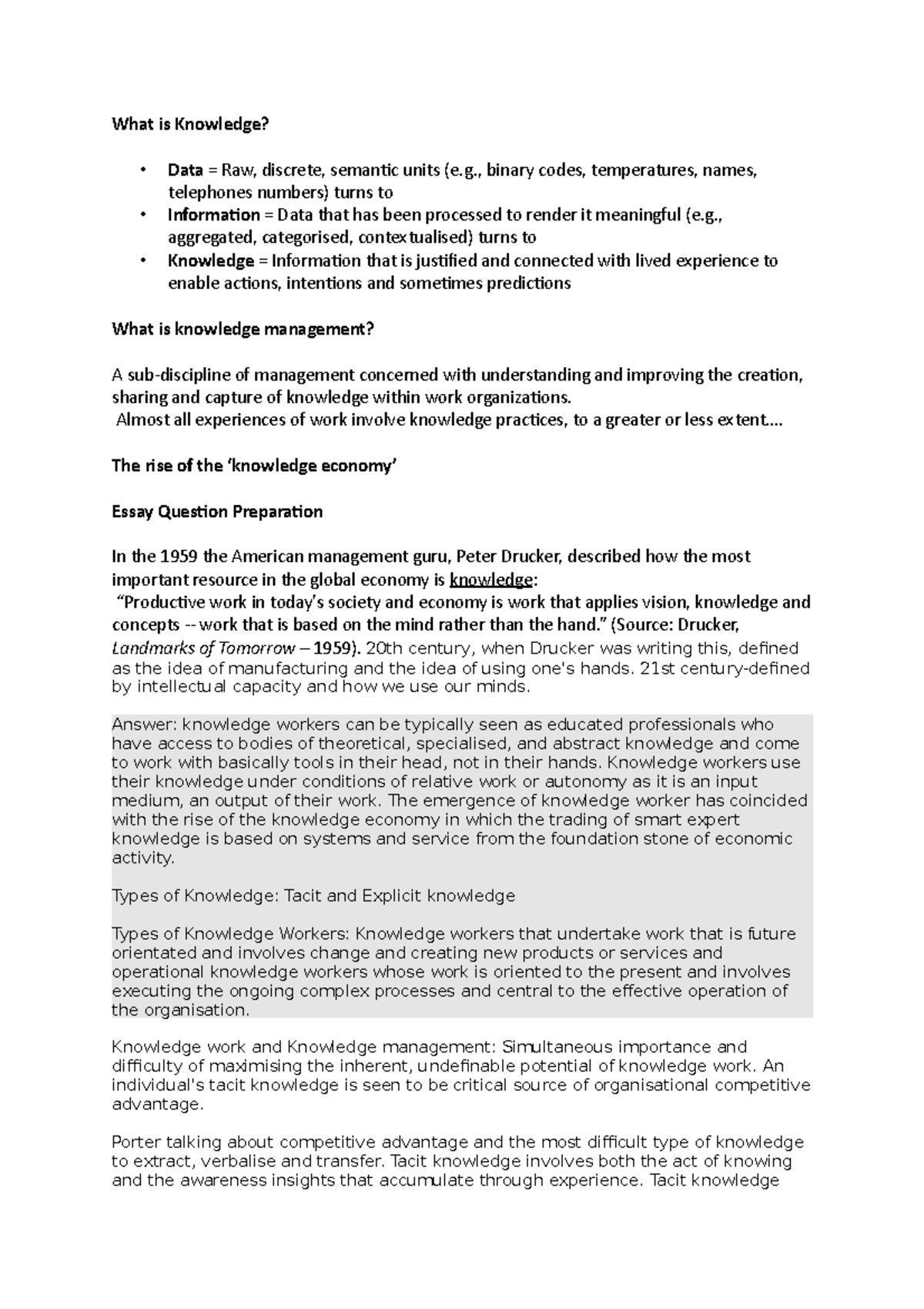 WEEK 2- Knowledge Management - What is Knowledge? Data = Raw, discrete ...