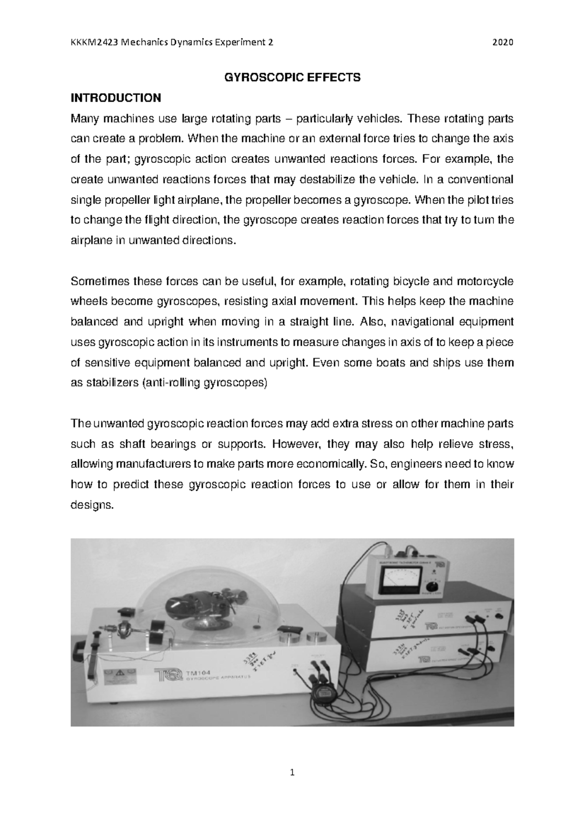 Gyroscopic Effects LAB REPORT - GYROSCOPIC EFFECTS INTRODUCTION Many ...