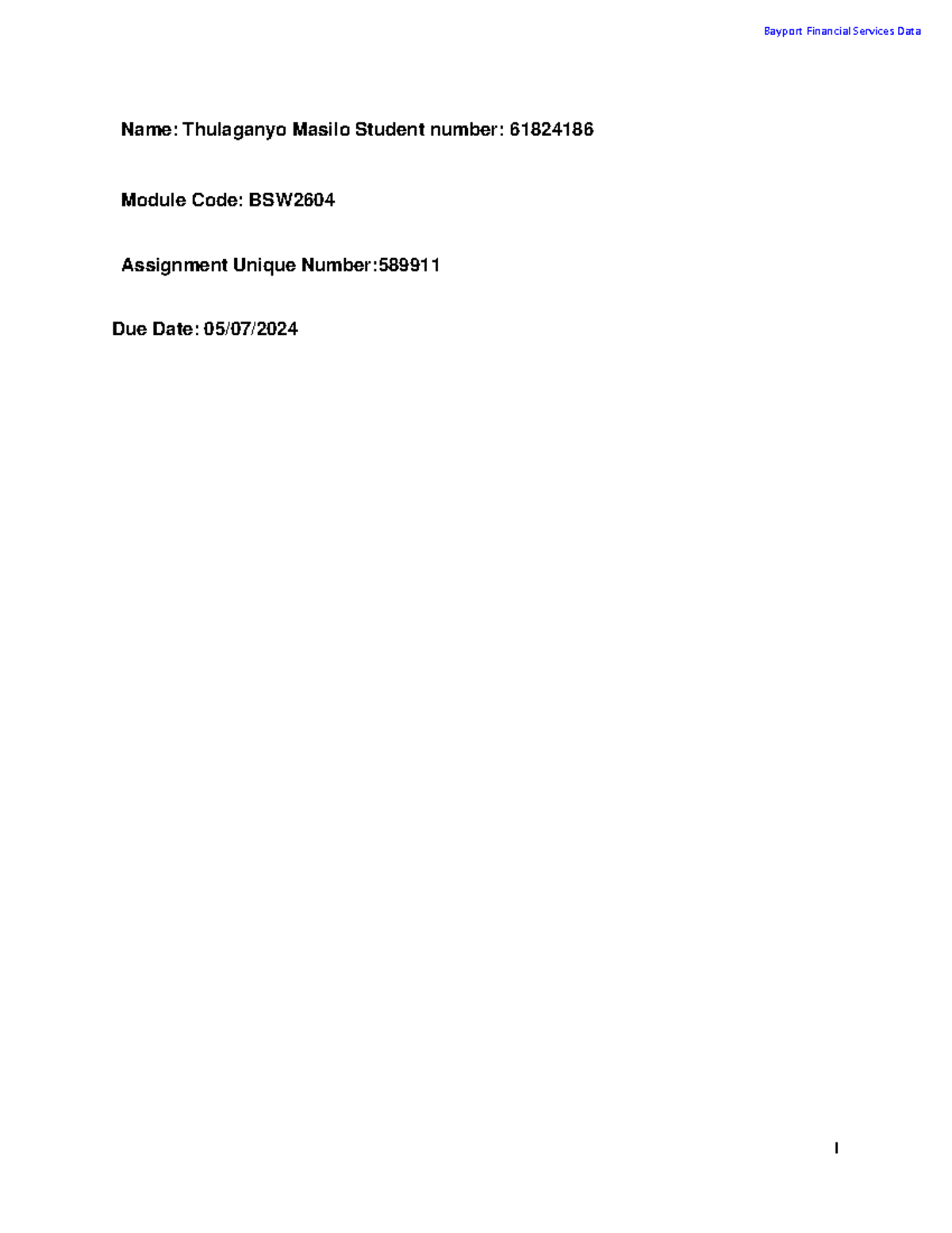 Assignment 2 - Aasignment number 2 of module BSW2602 - Name: Thulaganyo Masilo Student number ...