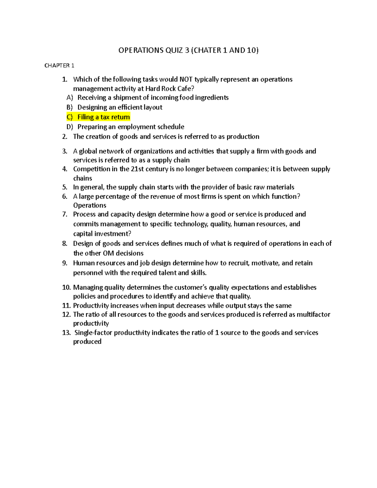 Operations QUIZ 3 Notes - OPERATIONS QUIZ 3 (CHATER 1 AND 10) CHAPTER 1 ...