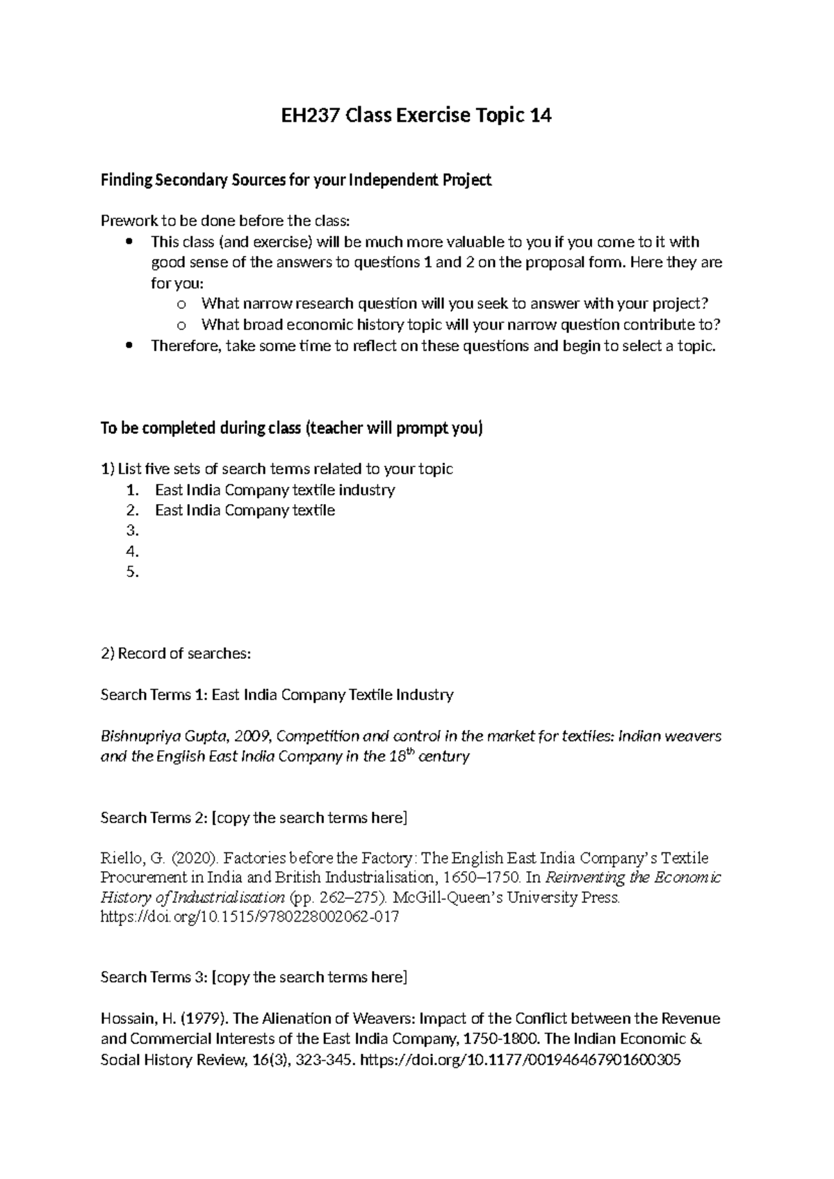 EH237 Class Exercise Topic 14 - Here they are for you: o What narrow ...