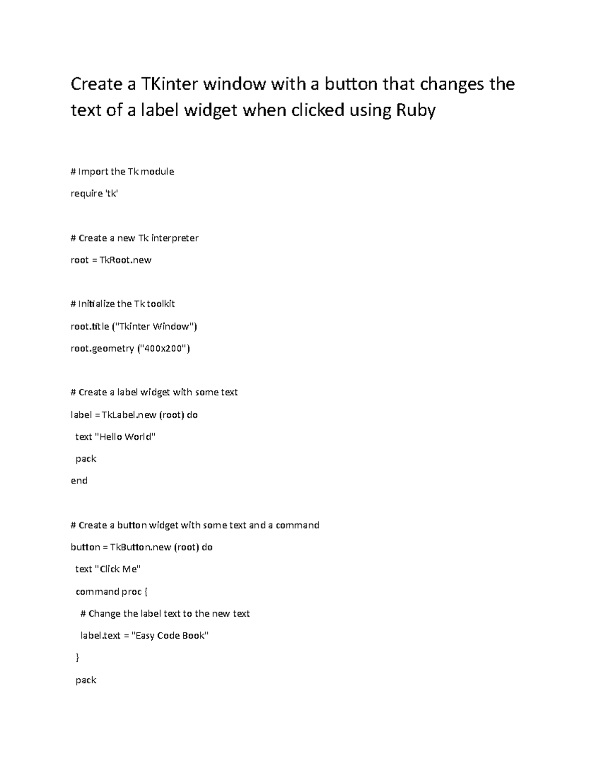 Comp6076-label 10-Ruby - Create a TKinter window with a button that changes the text of a label ...