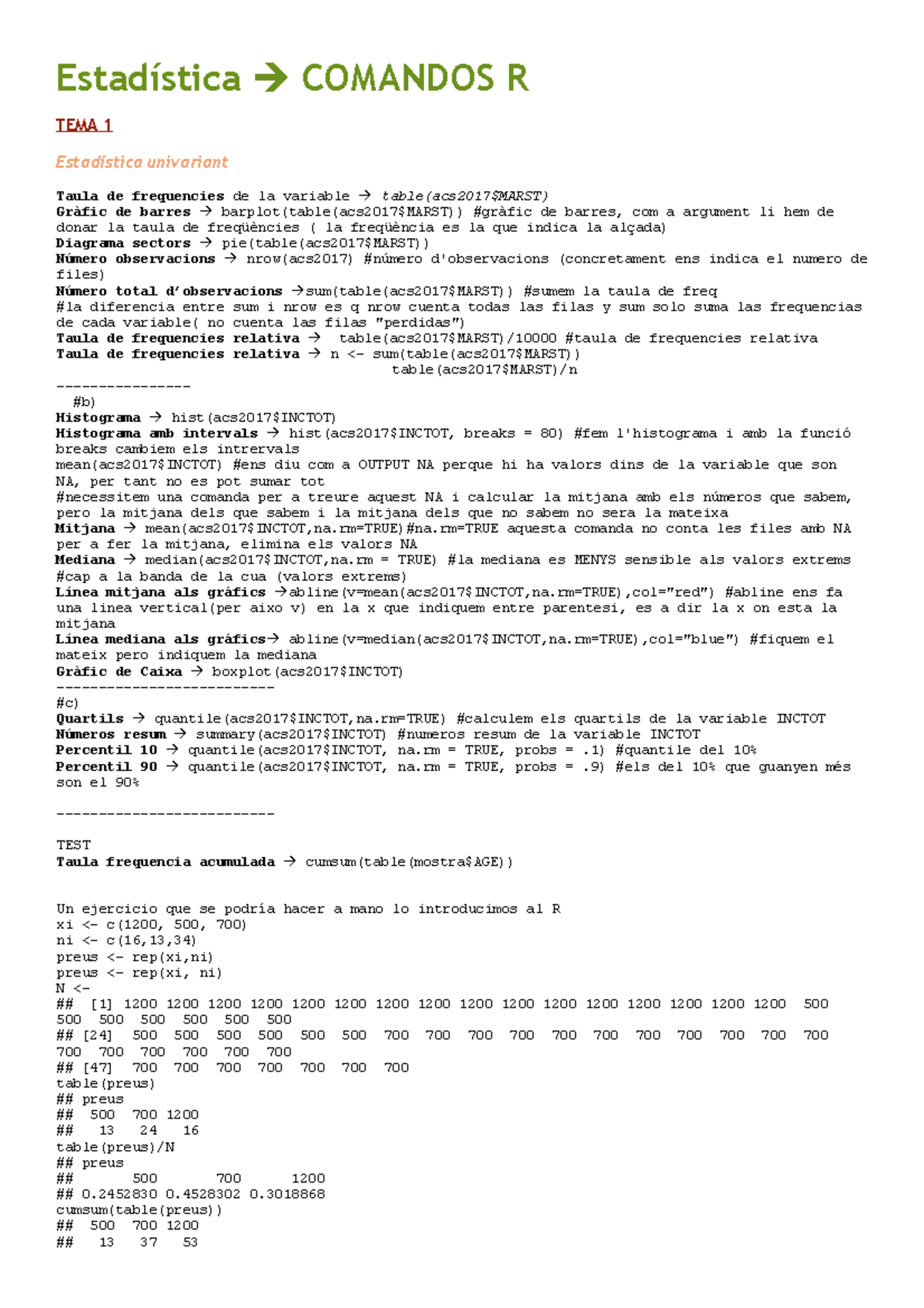 Comandos R Estadística - Estadística COMANDOS R TEMA 1 Estadística univariant Taula de ...