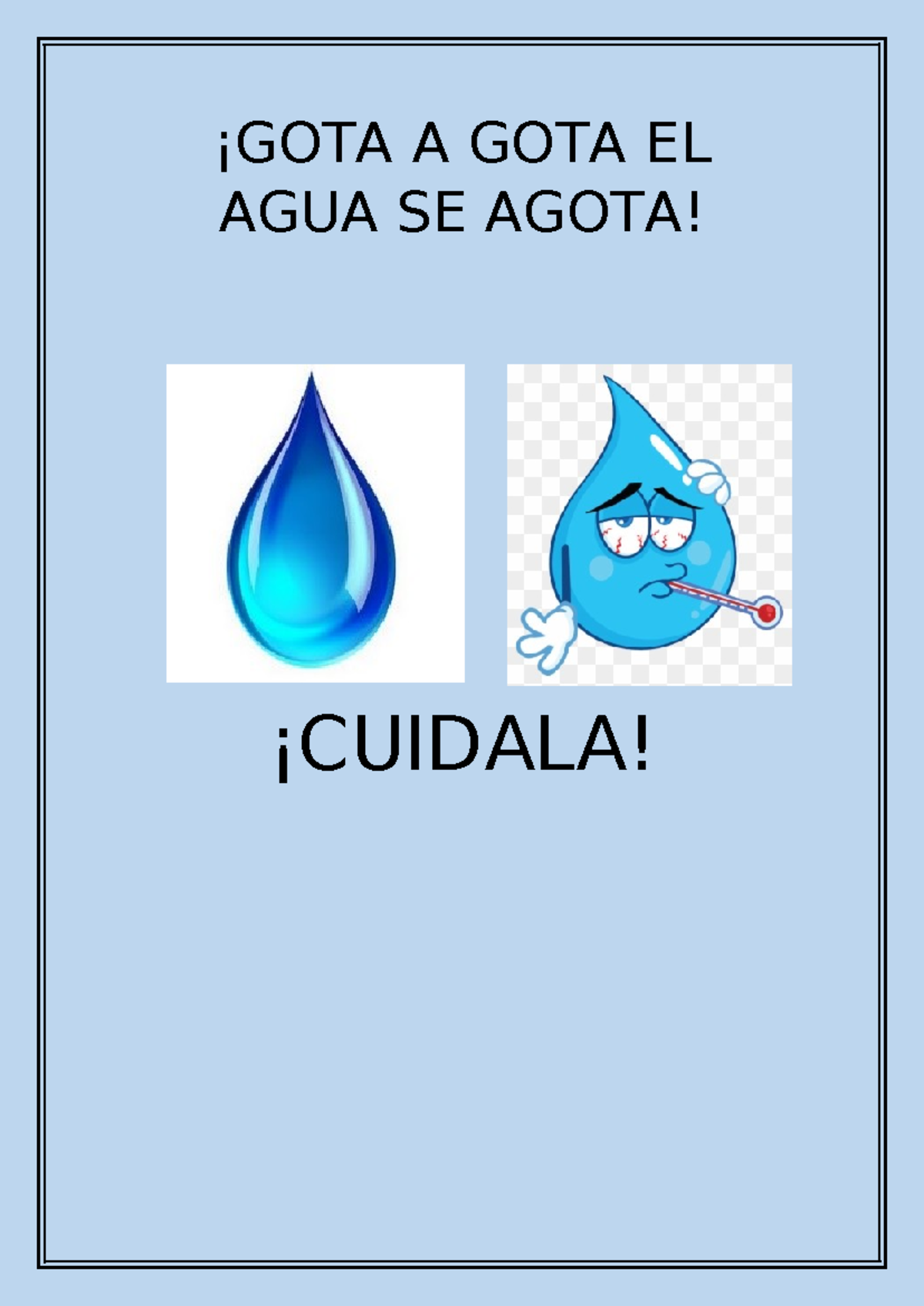 GOTA A GOTA EL AGUA SE Agota - Razonamiento verbal - ¡GOTA A GOTA EL ...