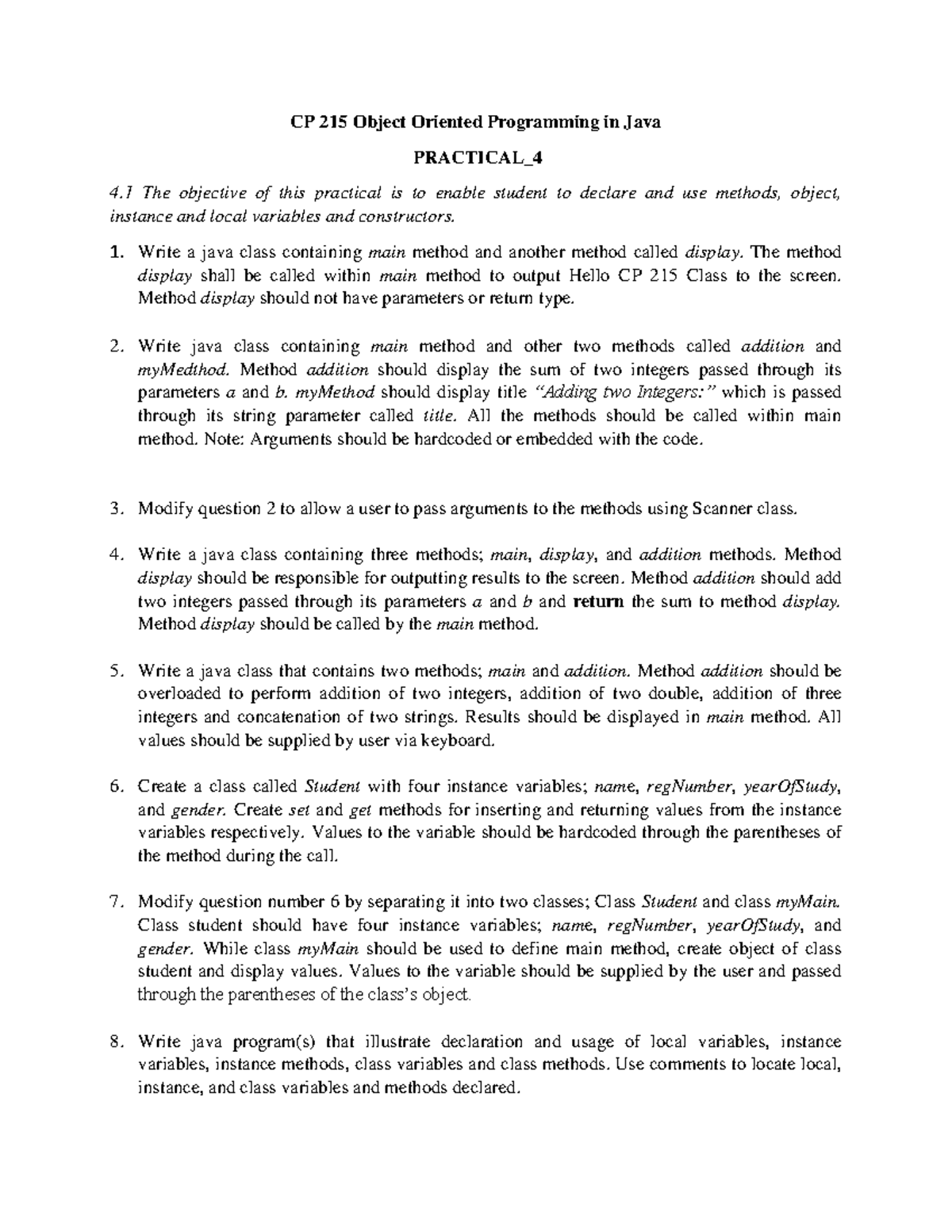 CP 215 Lab 04 - CP 215 Object Oriented Programming in Java PRACTICAL_ 4 The objective of this ...