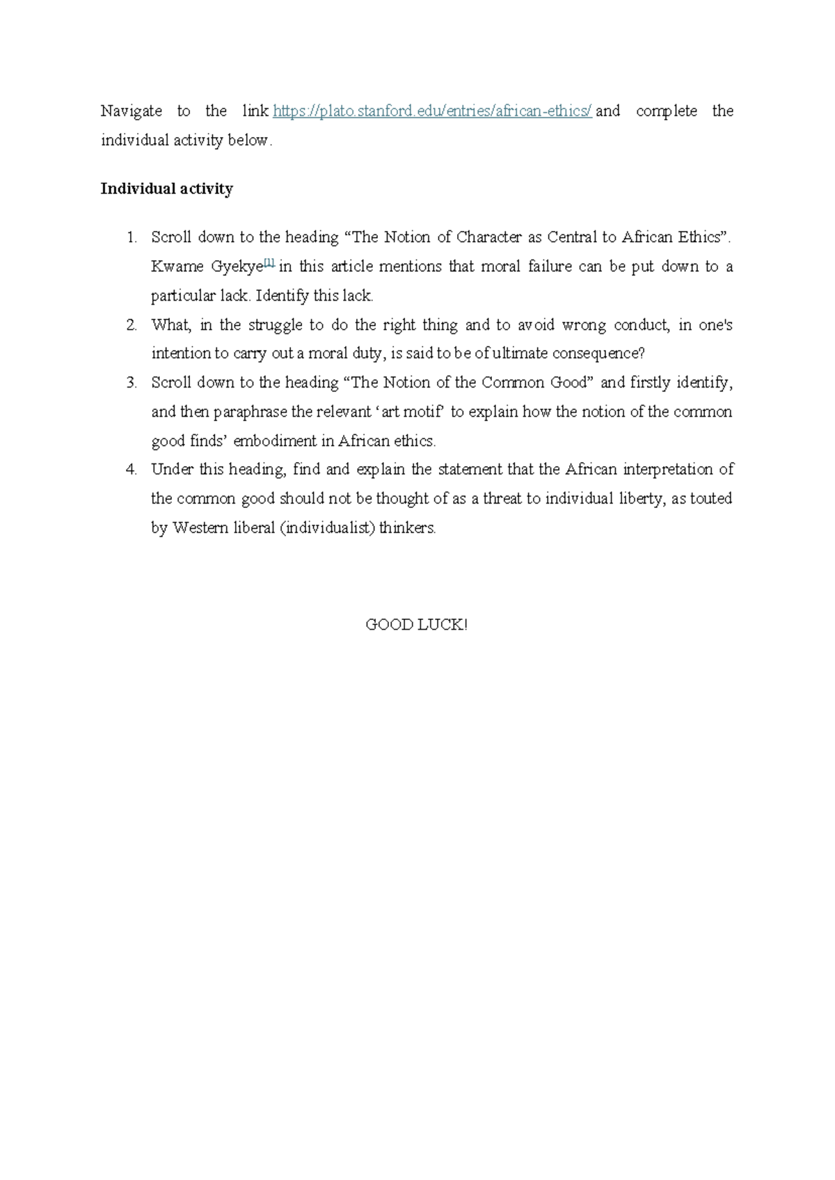 African ethics Individual activity - Navigate to the link plato ...