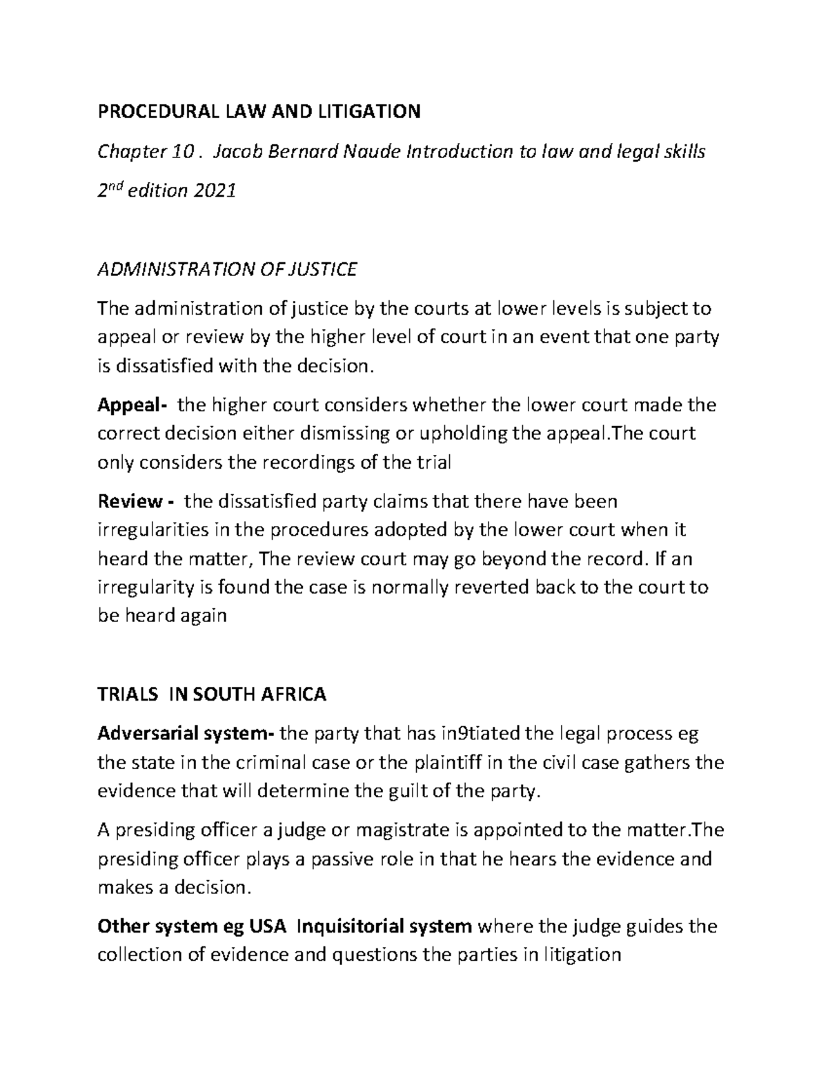 Intro to law lesson 10 - PROCEDURAL LAW AND LITIGATION Chapter 10. Jacob Bernard Naude ...