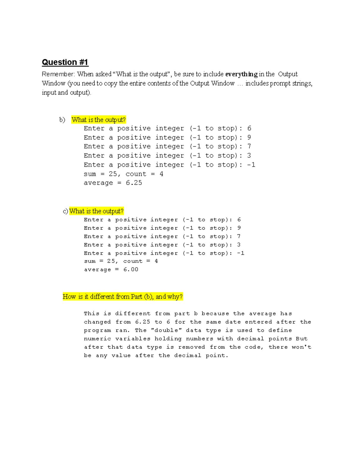 Copy of COIS 1020 Lab 4 - Lab 4 - Question Remember:When asked “What is the output”, be sure to ...