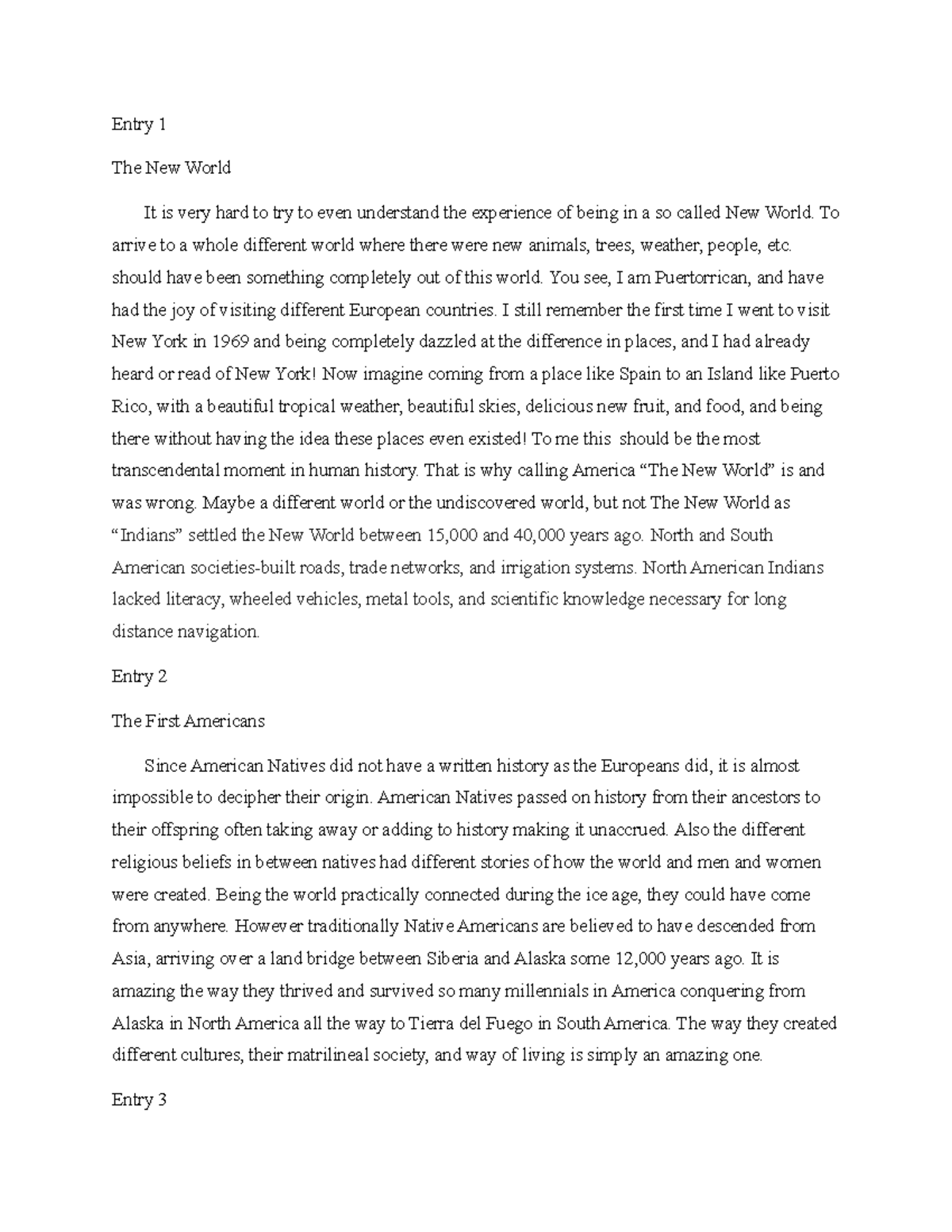Edilvian Diaz Journal 1 Doc - Entry 1 The New World It is very hard to ...