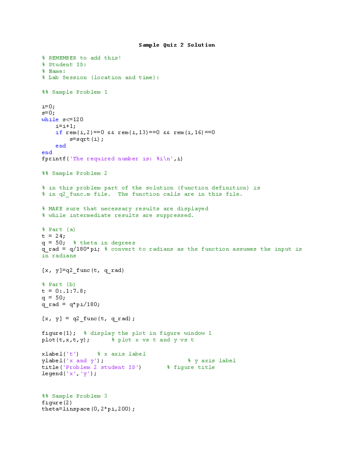 Sample Solution Quiz. Good Practice - Sample Quiz 2 Solution % REMEMBER ...