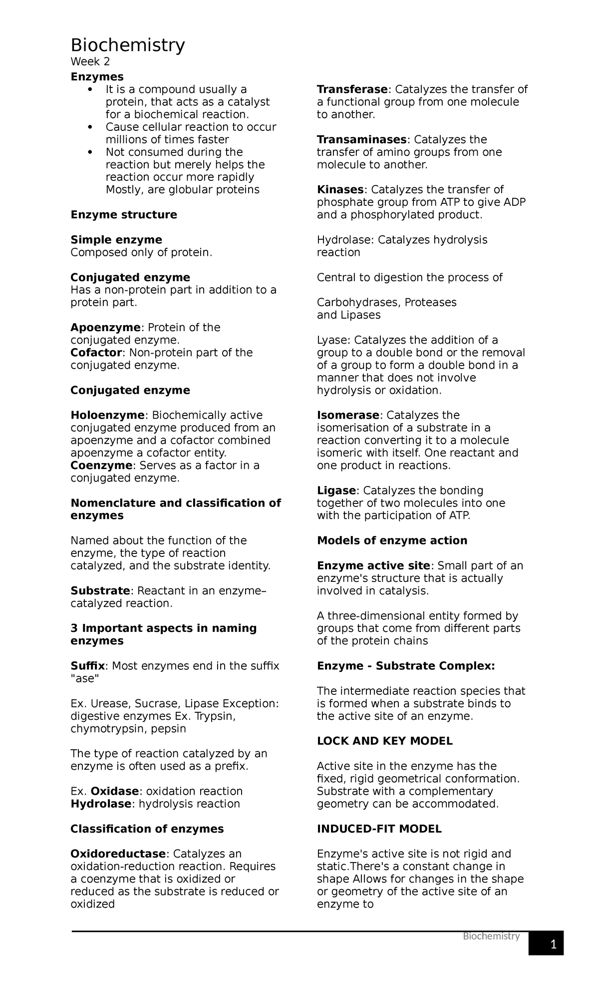 Enzymes - Biochemistry Week 2 Enzymes It is a compound usually a ...