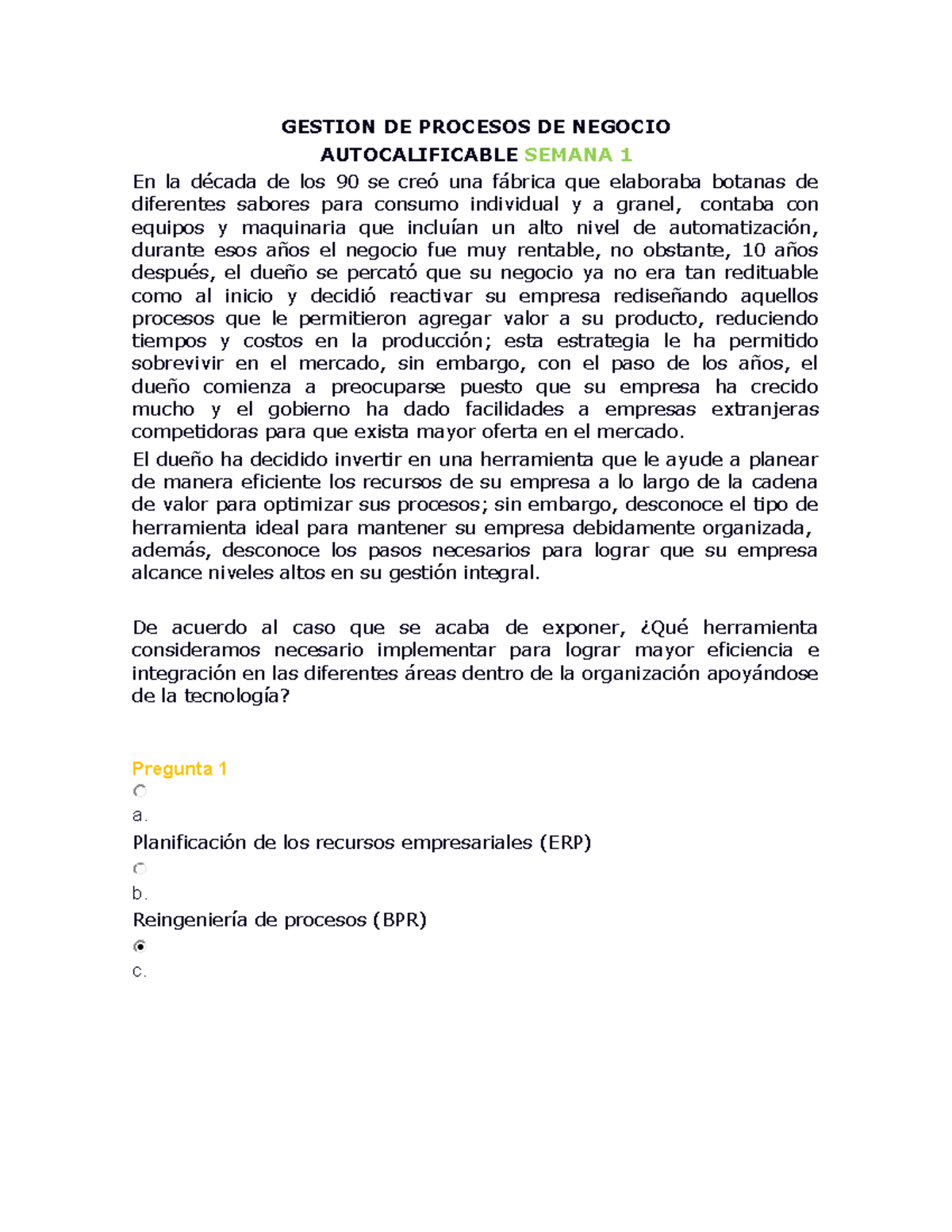 Gestion DE Procesos DE Negocio Autocalificable Semana 1 - GESTION DE PROCESOS DE NEGOCIO - Studocu