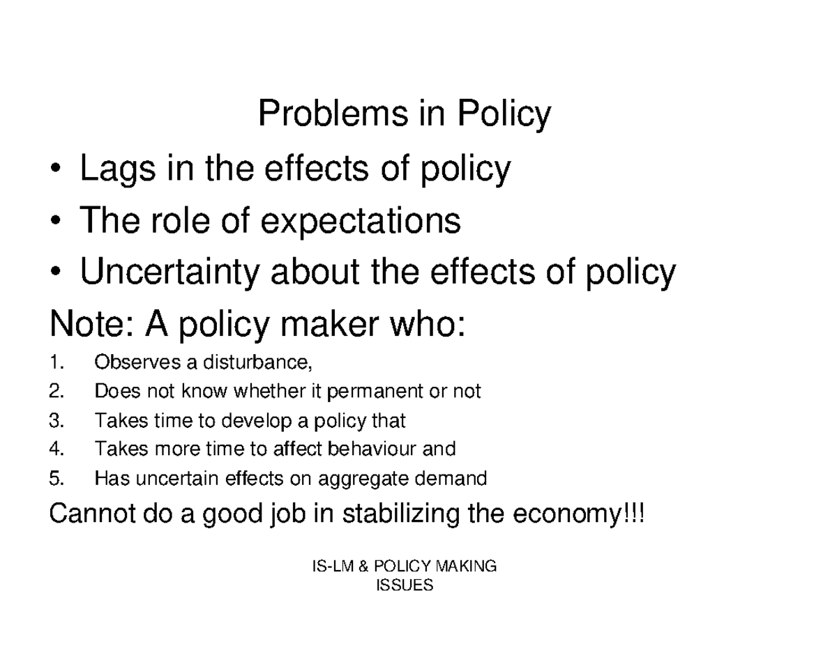 ECON442 ISLM Lecture Slides-2023-2024 - Problems in Policy Lags in the ...