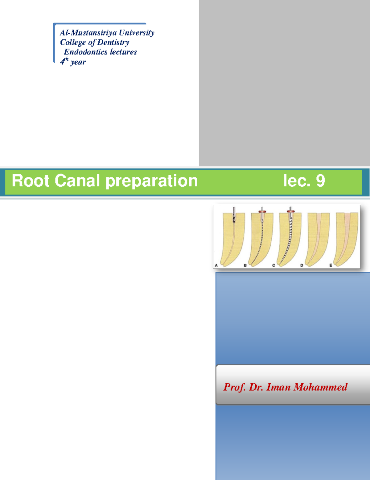 3 2017 11 1705 46 54 PM - This is rct preparation slide - Root Canal ...
