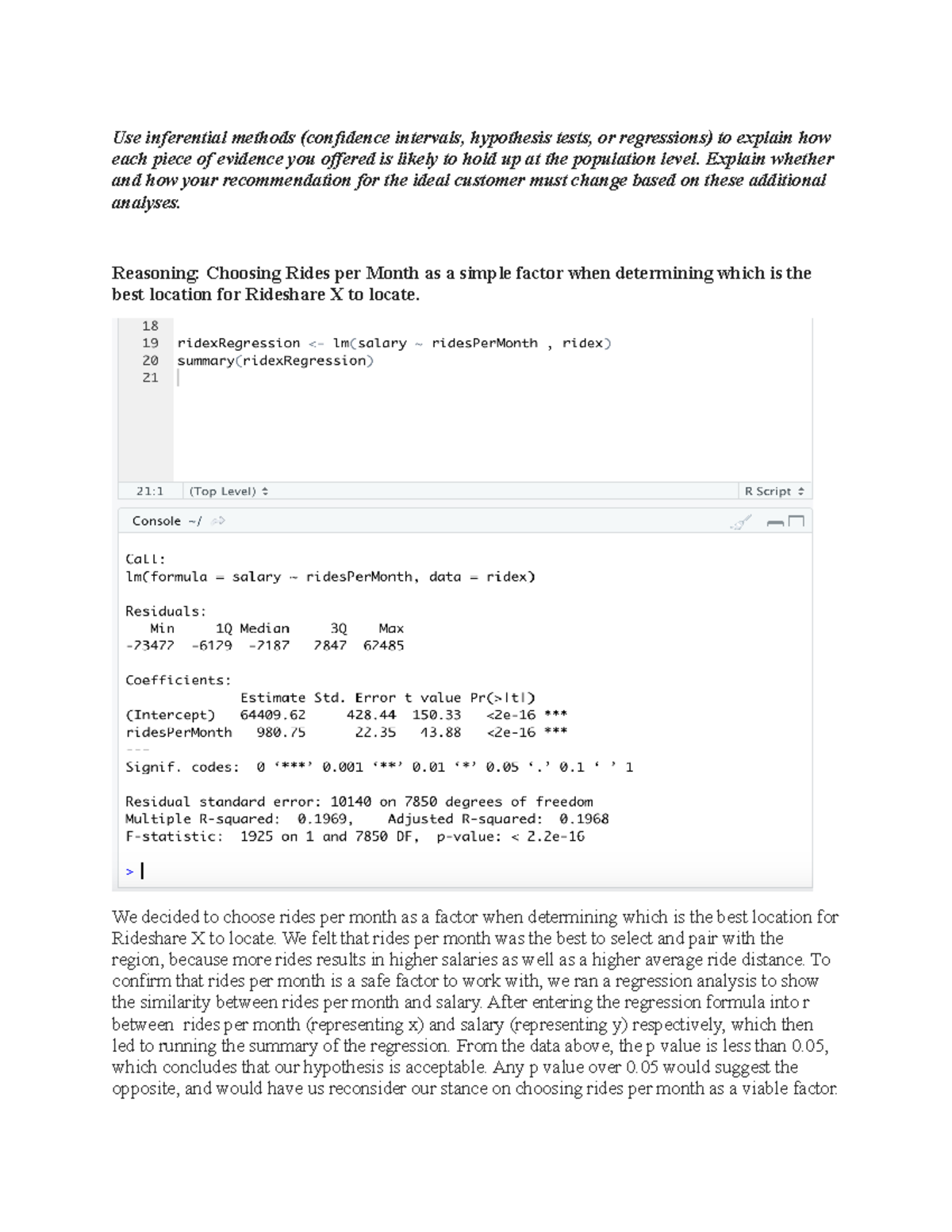 Module 4 Practicum - This assignment explains the different inferential methods use to prove ...