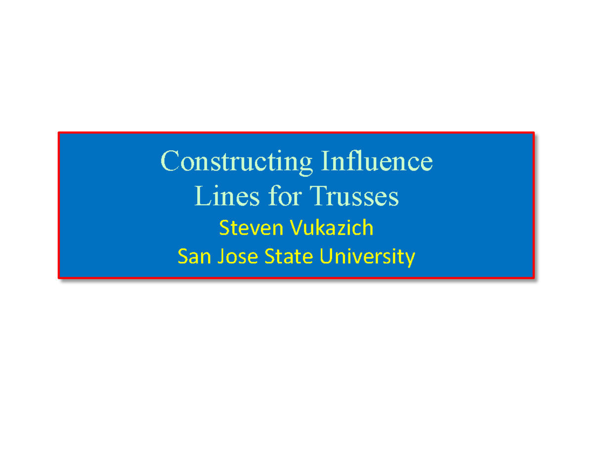160.12.6 Truss Infl Line Example - Constructing Influence Lines for ...