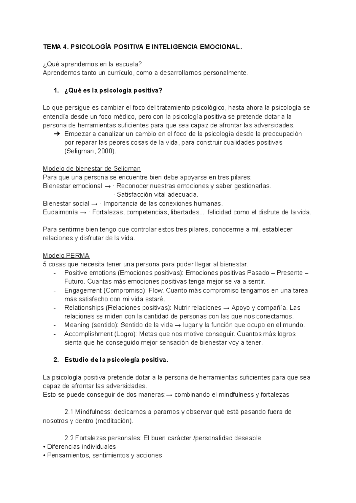 Tema 4. Psicología del aprendizaje - TEMA 4. PSICOLOGÍA POSITIVA E INTELIGENCIA EMOCIONAL. ¿Qué ...