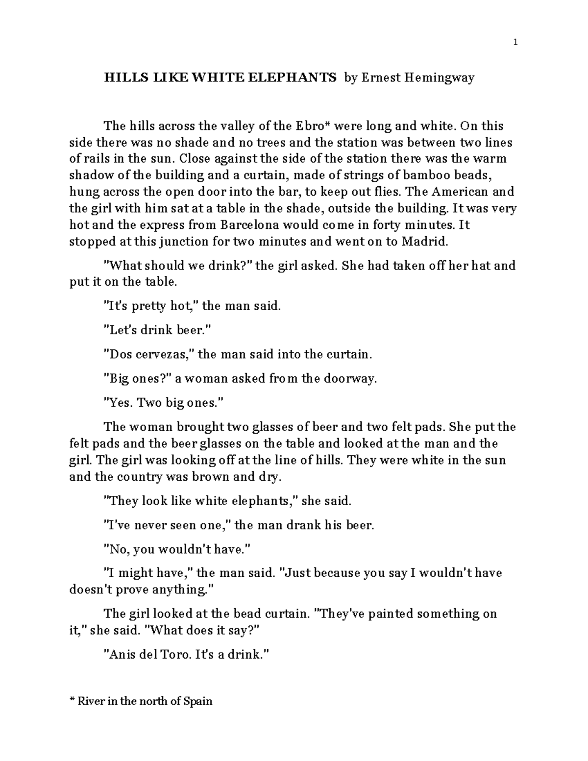 Hills Like White Elephants (Ernest Hemingway) - HILLS LIKE WHITE ...