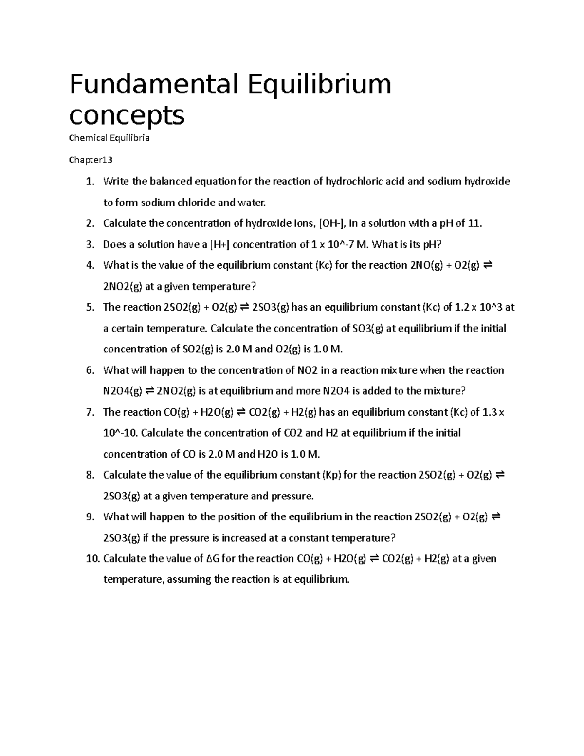 Fundamental Equilibrium concepts - Fundamental Equilibrium concepts Chemical Equilibria Chapter ...