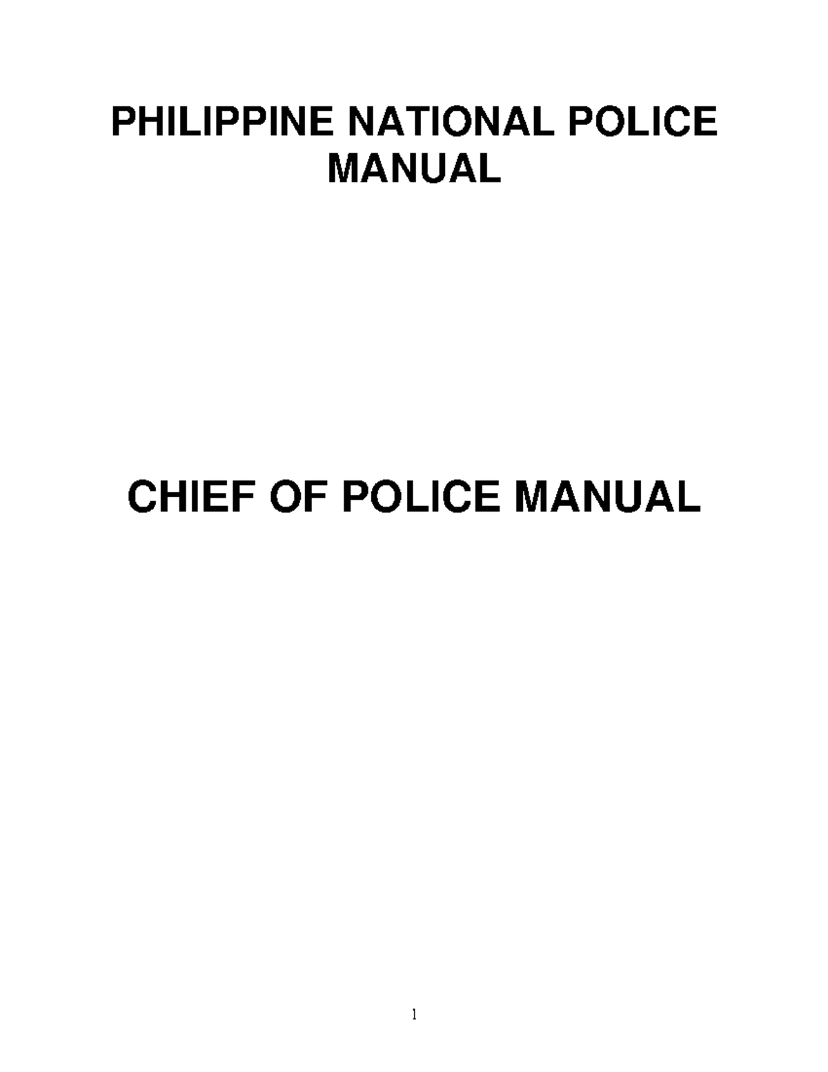 Chief of Police Manual - PHILIPPINE NATIONAL POLICE MANUAL CHIEF OF ...