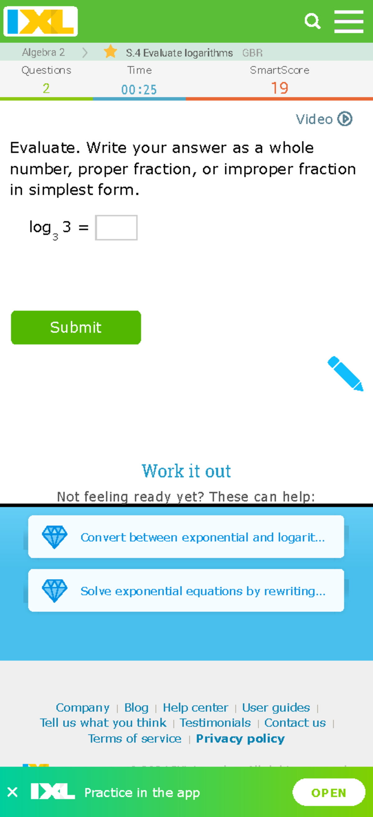 IXL - Evaluate logarithms (Algebra 2 practice) - Work it out Not ...