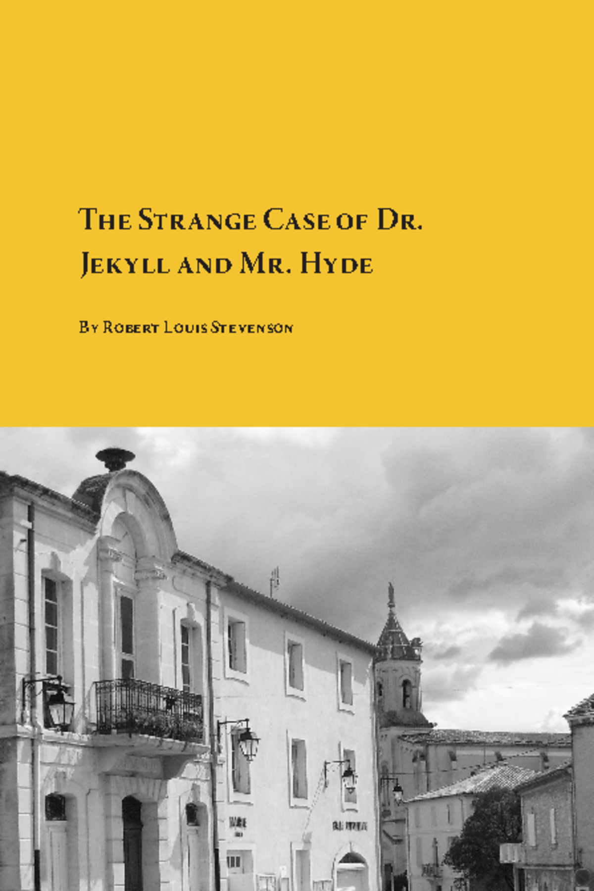 The strange case of dr jekyll - The Strange Case of Dr. Jekyll and Mr ...