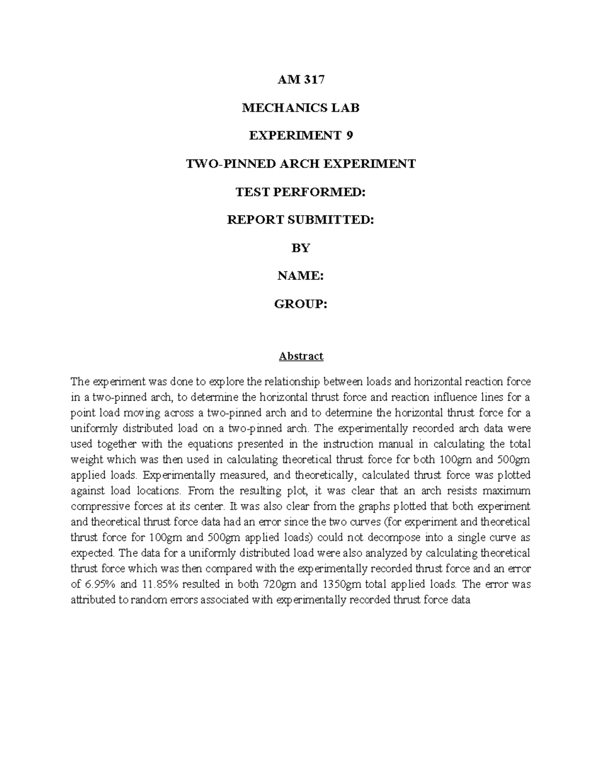 Arch - Lab report - AM 317 MECHANICS LAB EXPERIMENT 9 TWO-PINNED ARCH ...