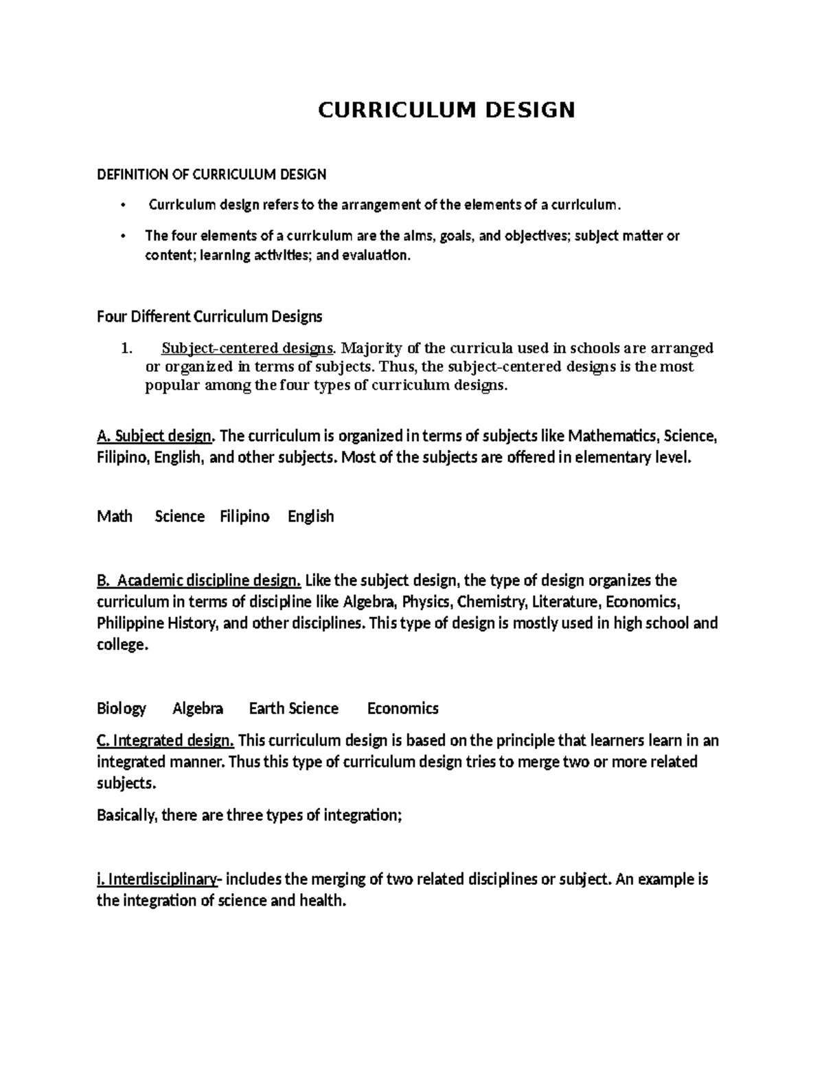 Curriculum Design - • The four elements of a curriculum are the aims ...