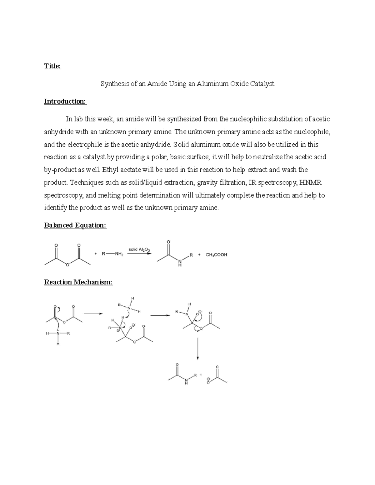 Experiment Six Post Lab - Title: Synthesis of an Amide Using an ...